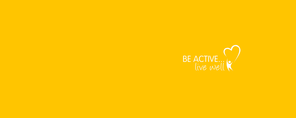 BE ACTIVE...live well • ANGUSalive