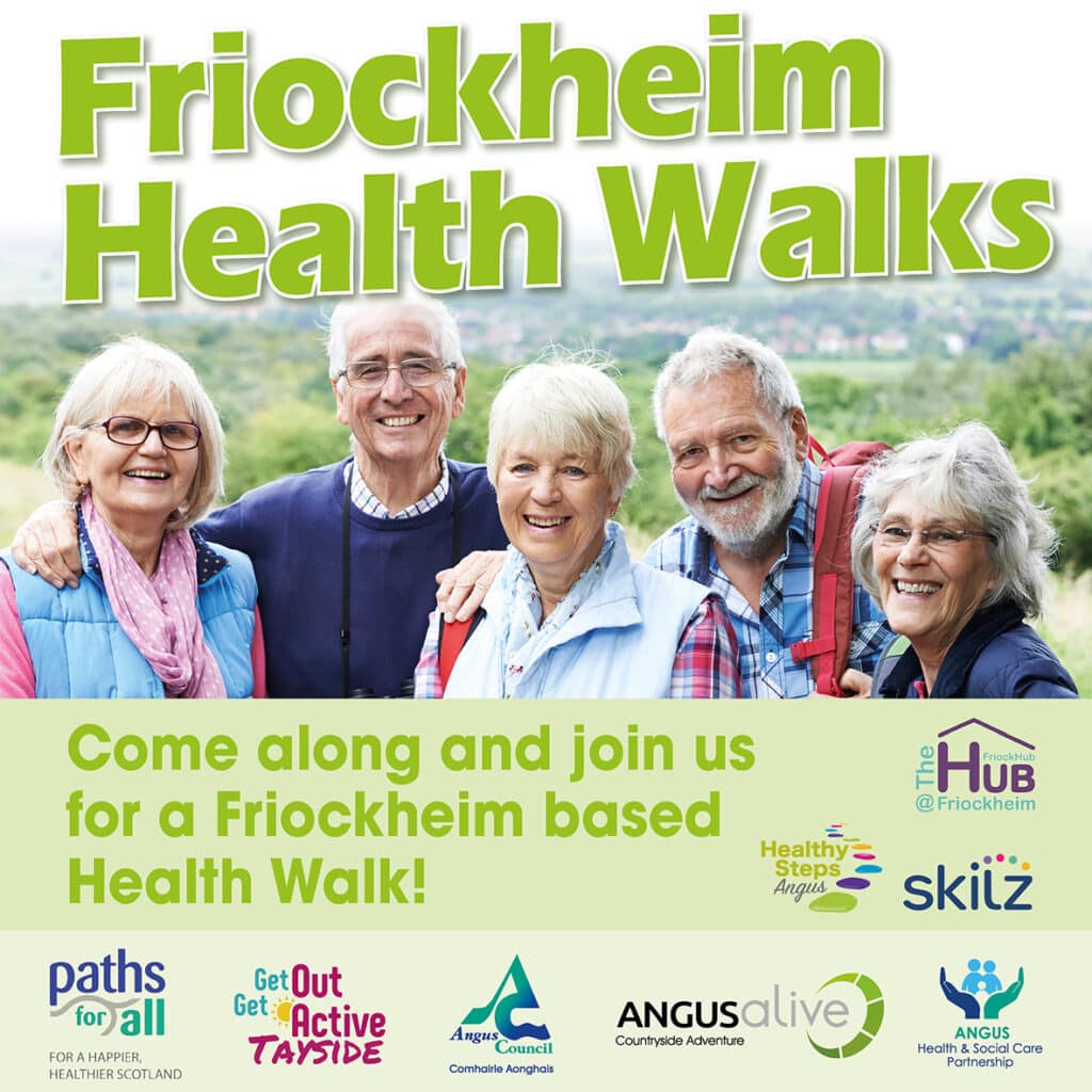 Friockheim Health Walks • ANGUSalive