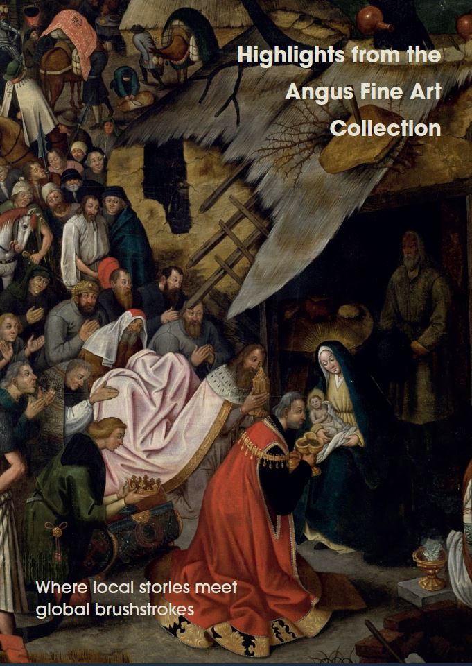 New Publication: Highlights from the Angus Fine Art Collection • ANGUSalive